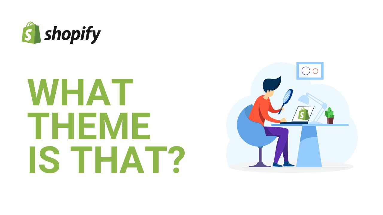 How to See What Shopify Theme a Website is Using ( 3 Free Methods ) – DevLuxx.com